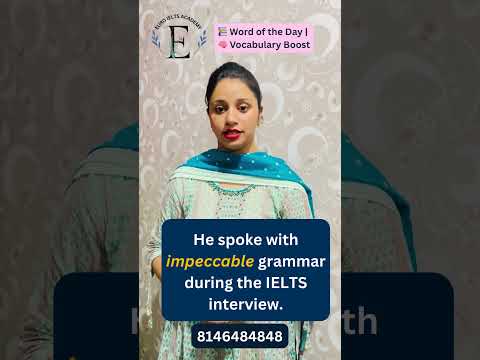Daily Vocabulary for IELTS | Today's Word: "Impeccable”