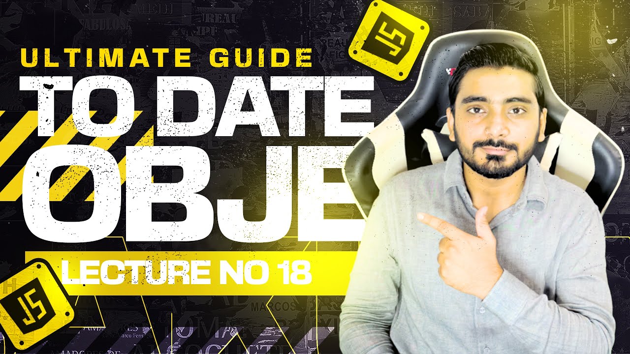 JavaScript Tutorial 18: Working with Date & Time | Date Objects explained | Web Dev 114