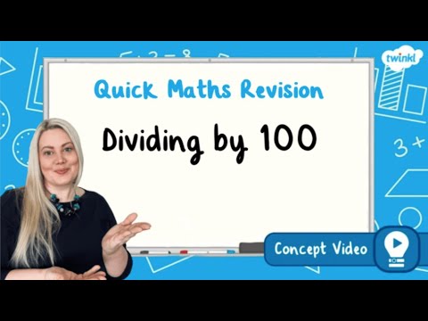 How Do You Divide by 100? | KS2 Maths Concept for Kids