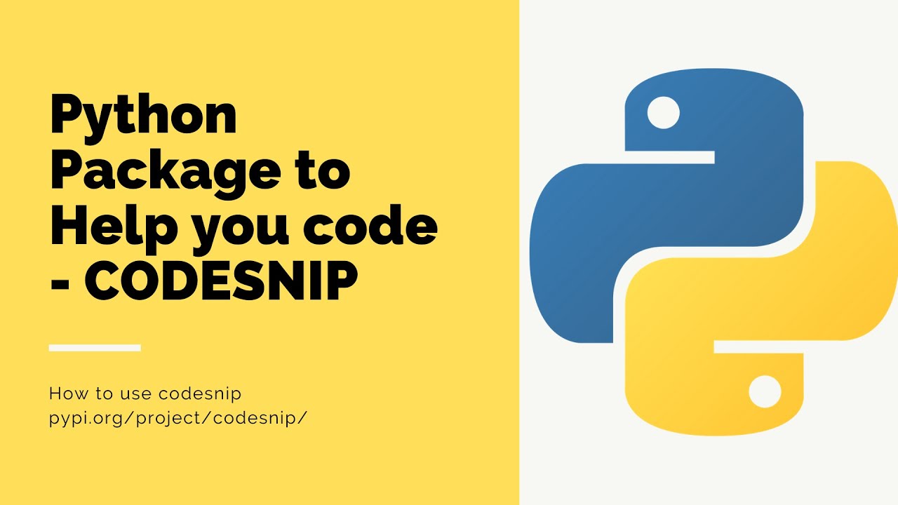 Python Package to save your Code snippets - Codesnip