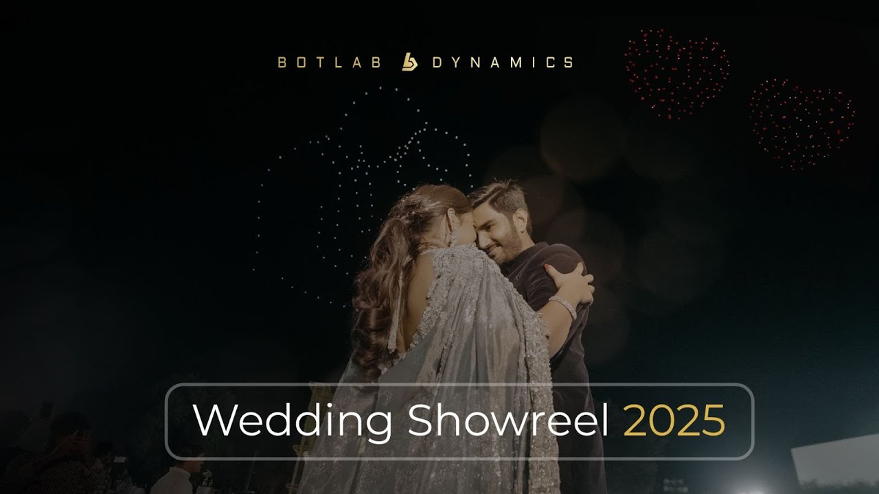 Wedding Drone Shows | BotLab Dynamics | Showreel 2025