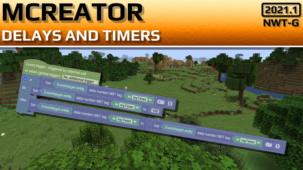 MCreator 2021.1: How to delay things using timers