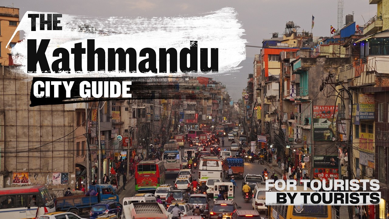 The Kathmandu, Nepal City Guide, for Tourists | Essentials to Know with Tongue-in-Cheek Comedy