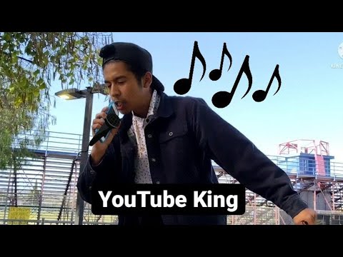 YouTube King (my first song)