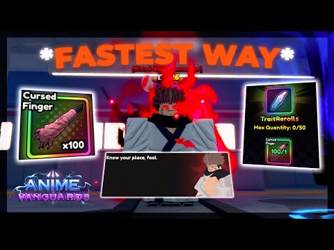 How To Get Sukuna Fingers The *FASTEST* Way Possible... (Anime Vanguards)