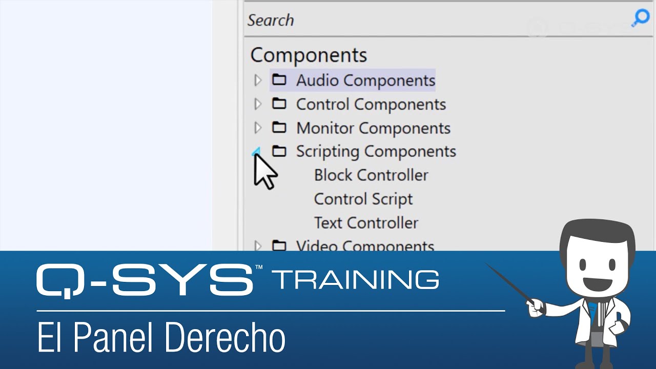 Q-SYS Level One Training  |  Software Overview - Right-Side Pane (Spanish)
