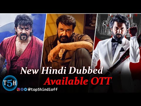 Top 5 New Hindi Dubbed South Indian Movies Available on OTT | 5 नयी फिल्में हिंदी डब में आ गयी है...