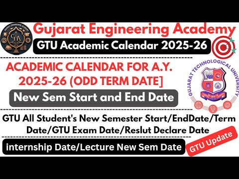 🎯GTU Academic Calendar 2025-26 OUT!🔥| New Semester Start-End Date,Exam & Result Dates/Internship#gtu