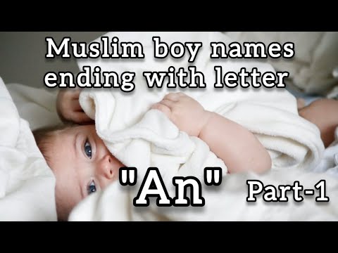 Muslim boy names ending with letter An #muslimbabyboynames2023 #allaboutmomnbaby #2023names