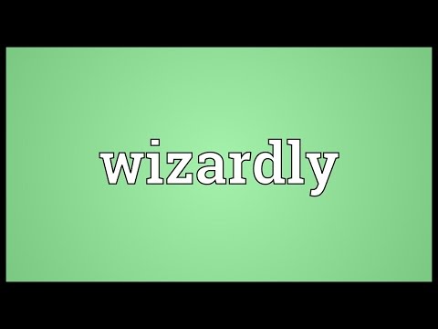 Wizardly Meaning