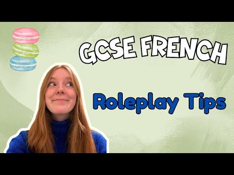 AQA GCSE French - How to ACE the Roleplay Card (from a Grade 9 student)