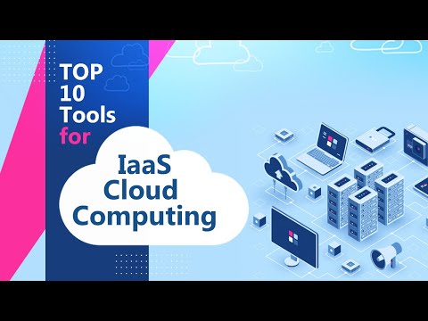 Top 10 Tools for IaaS Cloud Computing | Cloud Development Services | Cloud Computing Tools |A3logics