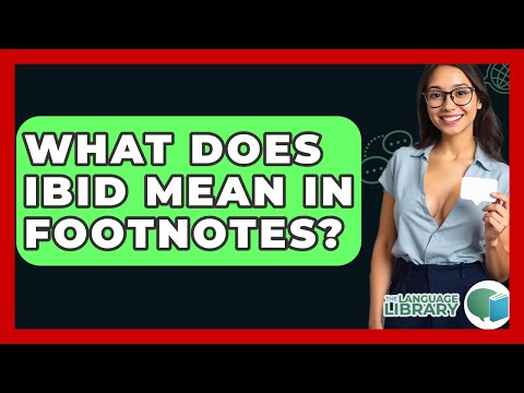 What Does Ibid Mean In Footnotes? - The Language Library