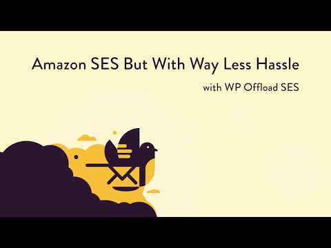 WP Offload SES: Amazon SES But With Way Less Hassle