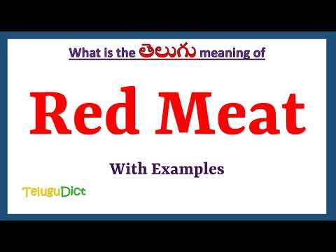 Red Meat Meaning in Telugu | Red Meat in Telugu | Red Meat in Telugu Dictionary |