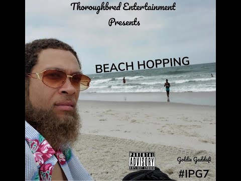 Goldie Gaddafi - Beach Hopping (Official Audio)
