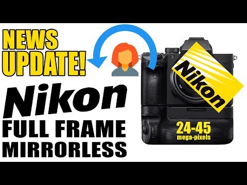 UPDATE! Nikon Full-Frame Mirrorless Release Date & Specs