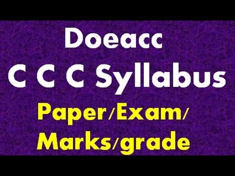 CCC Doeacc Syllabus Exam Paper Marks Grade Full Process Explain In Hindi