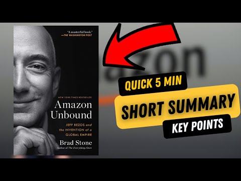 The Shocking Truth Behind Amazon's Success Revealed: An Explosive Summary of Amazon Unbound!