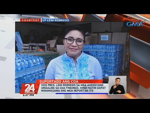 Agencies should not take offense at COA reports, Robredo says | 24 Oras
