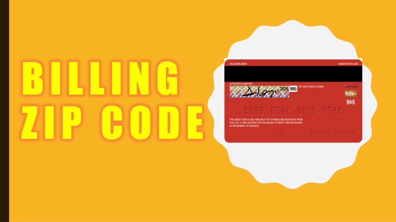 How to find the BILLING ZIP CODE for your Credit Card
