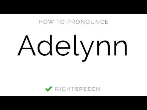 🔴 Adelynn - How to pronounce Adelynn - American Girl Name