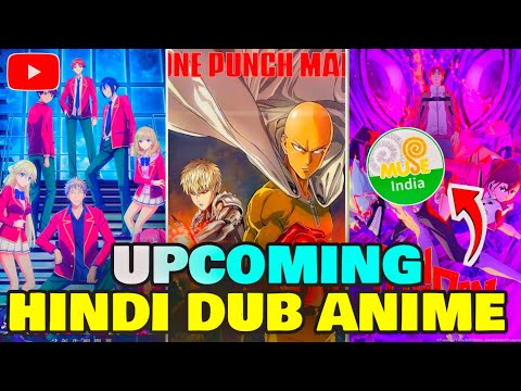 Top 5 Upcoming Hindi Dubbed Anime List Of Muse India 2025 | Muse India Hindi Dub Anime