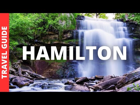 Hamilton Ontario Travel Guide: 19 BEST Things To Do In Hamilton Canada