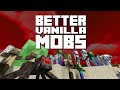 Better Vanilla Mobs Minecraft Data Pack