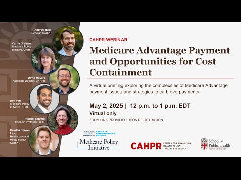 Medicare Advantage Payment and Opportunities for Cost Containment