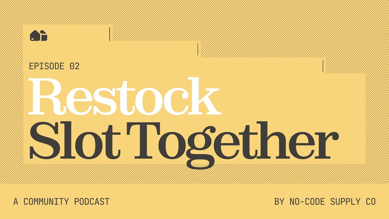 Ep. 02 | Slot Together