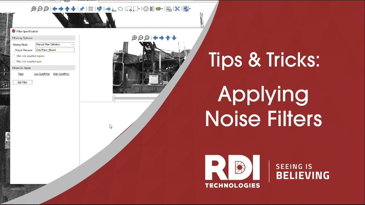 Tips and Tricks: Filtering Noise in Motion Amplification® Videos