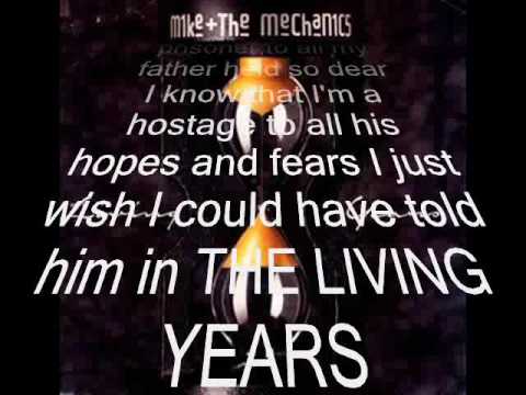 Mike and the Mechanics - The Living Years ( HQ sound - with Lyrics )