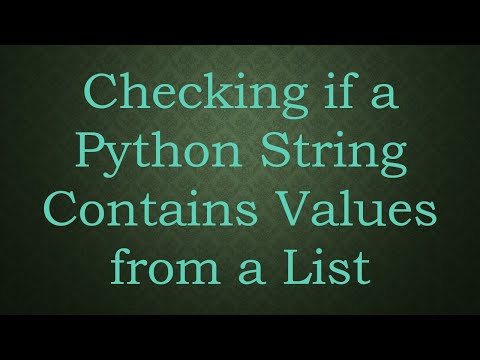Checking if a Python String Contains Values from a List