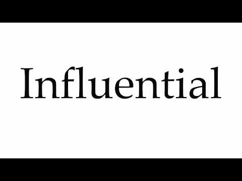 How to Pronounce Influential