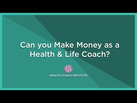How to Make Money as a Health and Life Coach