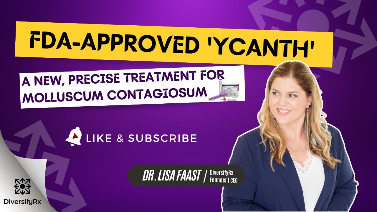 Ycanth: The FDA-Approved Cantharidin Product Every Pharmacy Owner Should Know