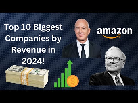Top 10 Biggest Companies by Revenue.
