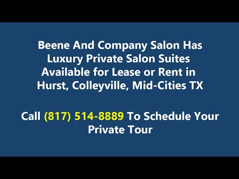 Luxury Private Salon Suites Available for Lease Rent in Hurst, Colleyville, Mid-Cities TX