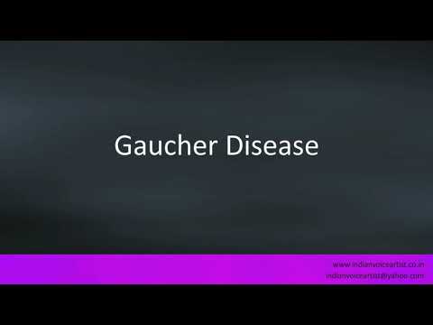 Pronunciation of the word(s) "Gaucher Disease".