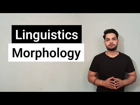 Morphology | Linguistics : Morphemes