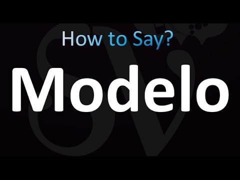 How to Pronounce Modelo (Correctly!)