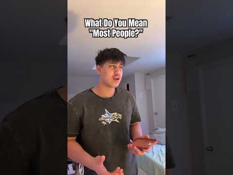 What Do You Mean"Most People?" #comedy #funny #memes #foryou #shorts #trending