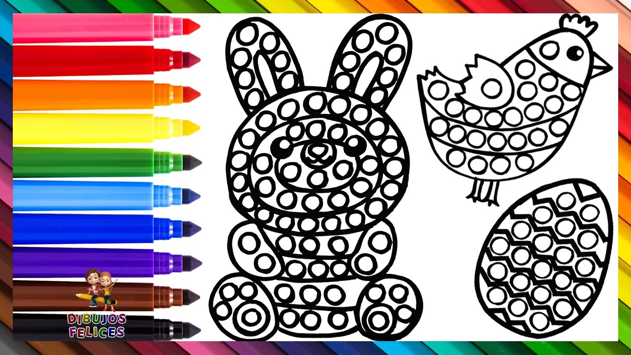 Dibuja y Colorea 3 POP IT De PASCUA: Un Conejito, Un Pollito Y Un Huevo De Pascua 🐰🐣🥚🎨🔴🟠🟡🟢🔵�