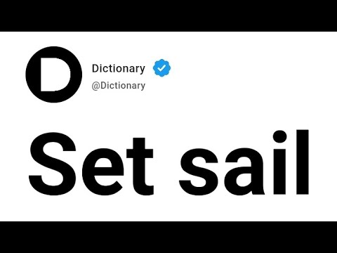 Set sail Meaning In English