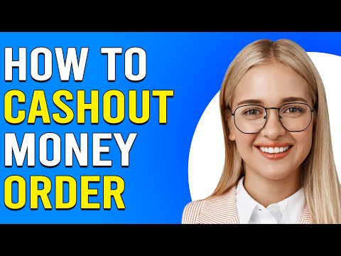 How To Cash Out A Money Order (How Do I Cash Out A Money Order?)