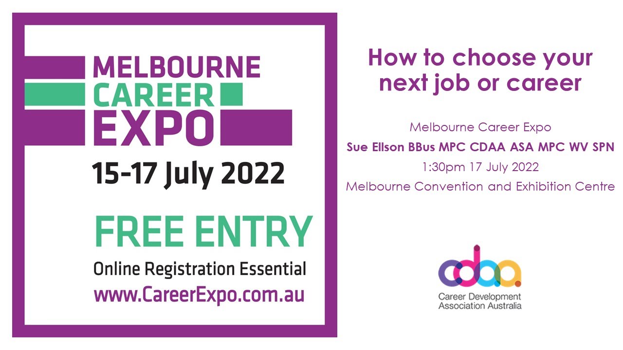 How to choose your next job or career with Sue Ellson at the Melbourne Career Expo 2022