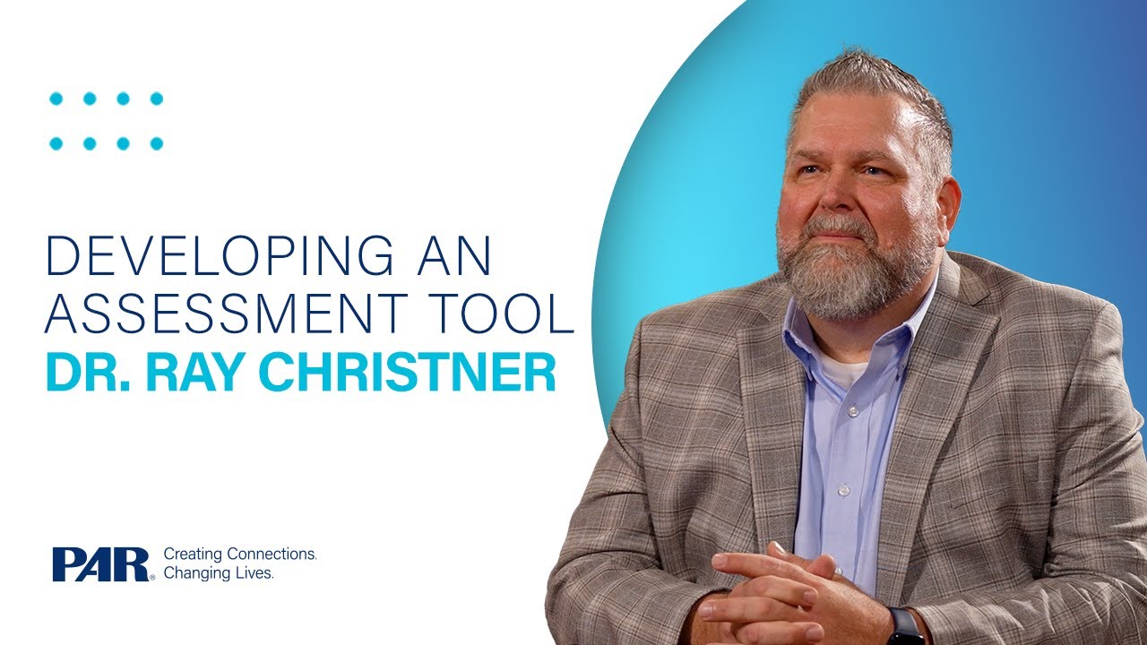 Developing an Assessment Tool