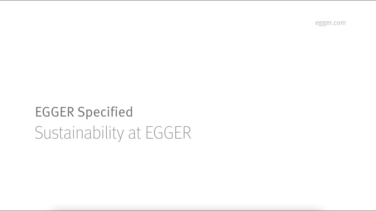 EGGER Specified - Sustainability at EGGER
