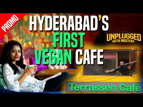 Hyderabad's First Vegan Cafe | Terrassen Cafe | Unplugged with Masters | Food Vlog | PMC English